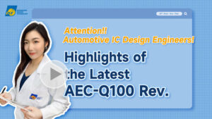 AEC-Q100 REV J overview for Auto Chip Reliability Verification